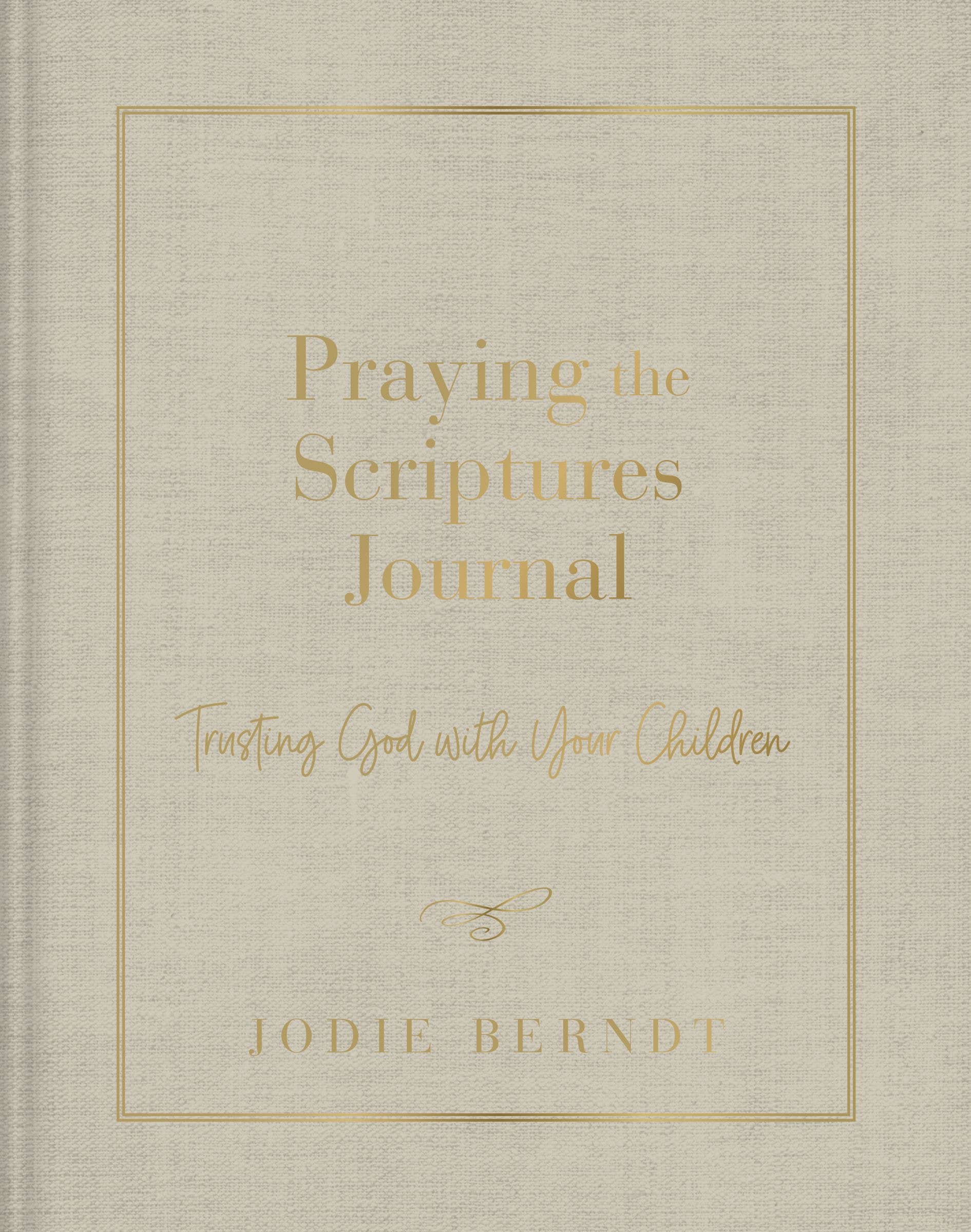 Praying The Scriptures Journal – Hindy House